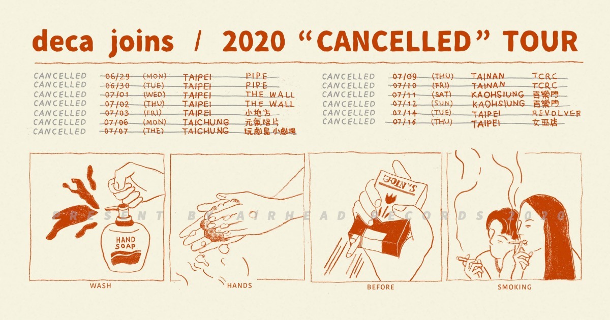 2020 deca join “Cancelled巡迴取消” 台北 PIPE Live Music