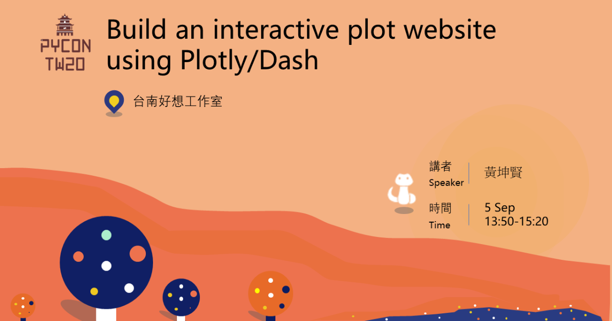 PyCon Taiwan 2020 Tutorial - Build a interactive plot website using ...