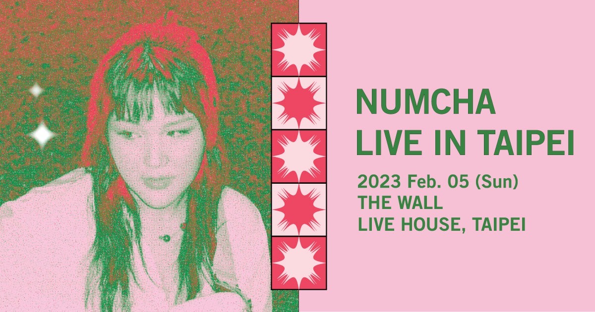 仙女漫步 - Numcha Live in Taipei