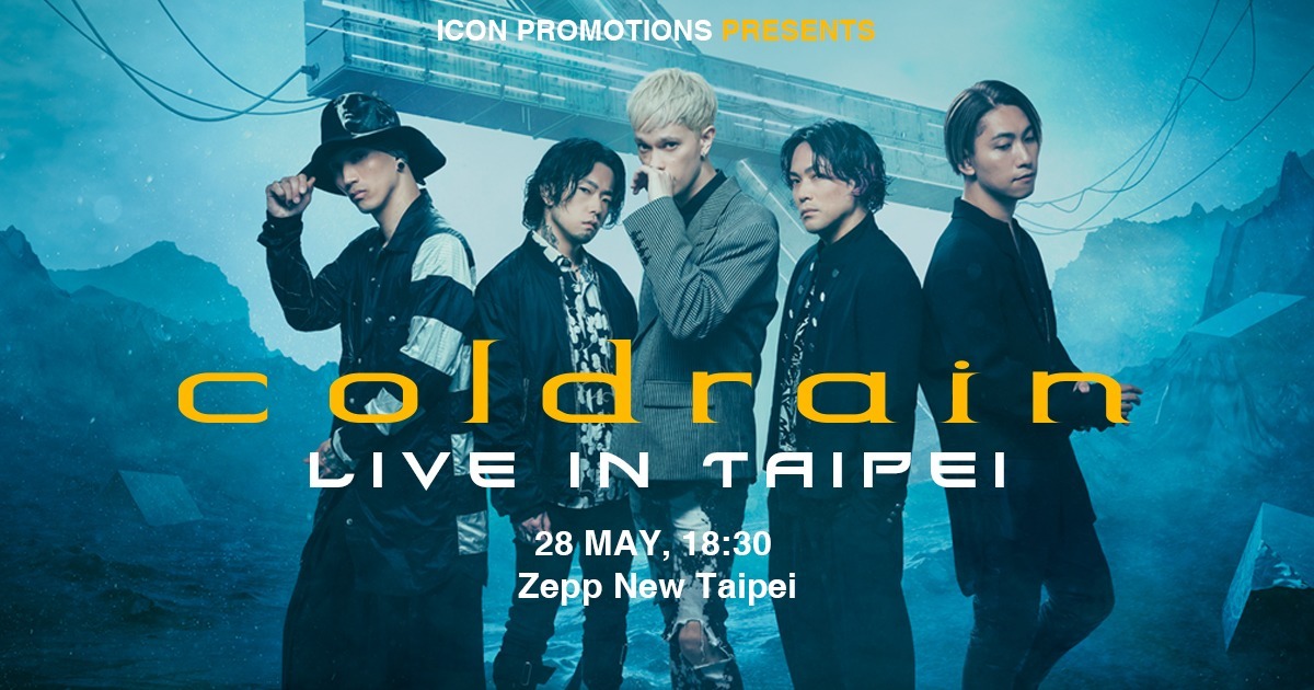 Coldrain Asia Tour－Live in Taipei