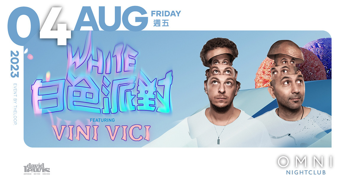 【OMNI】theLOOP presents WHITE PARTY ft. Vini Vici