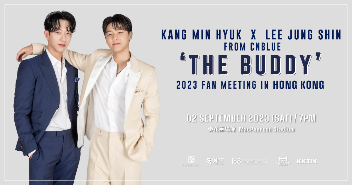 2023 KANG MIN HYUK x LEE JUNG SHIN FROM CNBLUE 'THE BUDDY' FAN MEETING IN HONG KONG