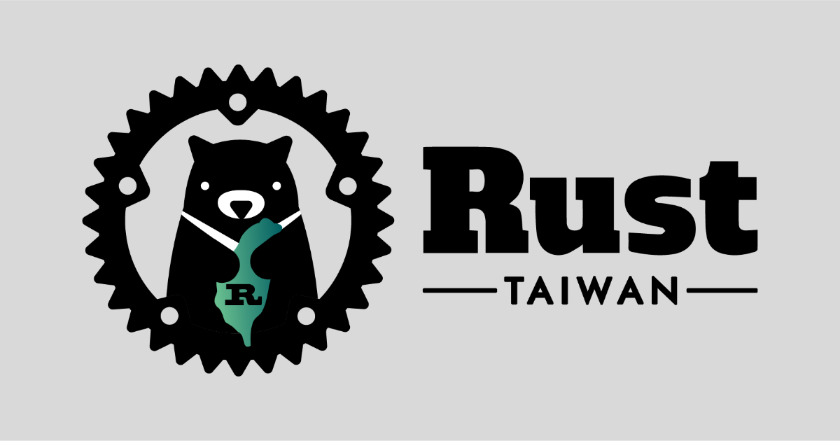 Rust Taiwan Meetup 2023-10 #1