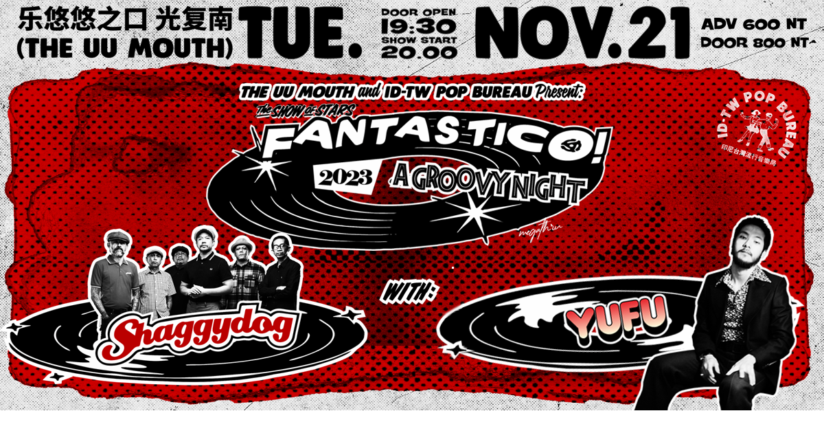 FANTASTICO! A Groovy Night with Shaggydog and Yufu