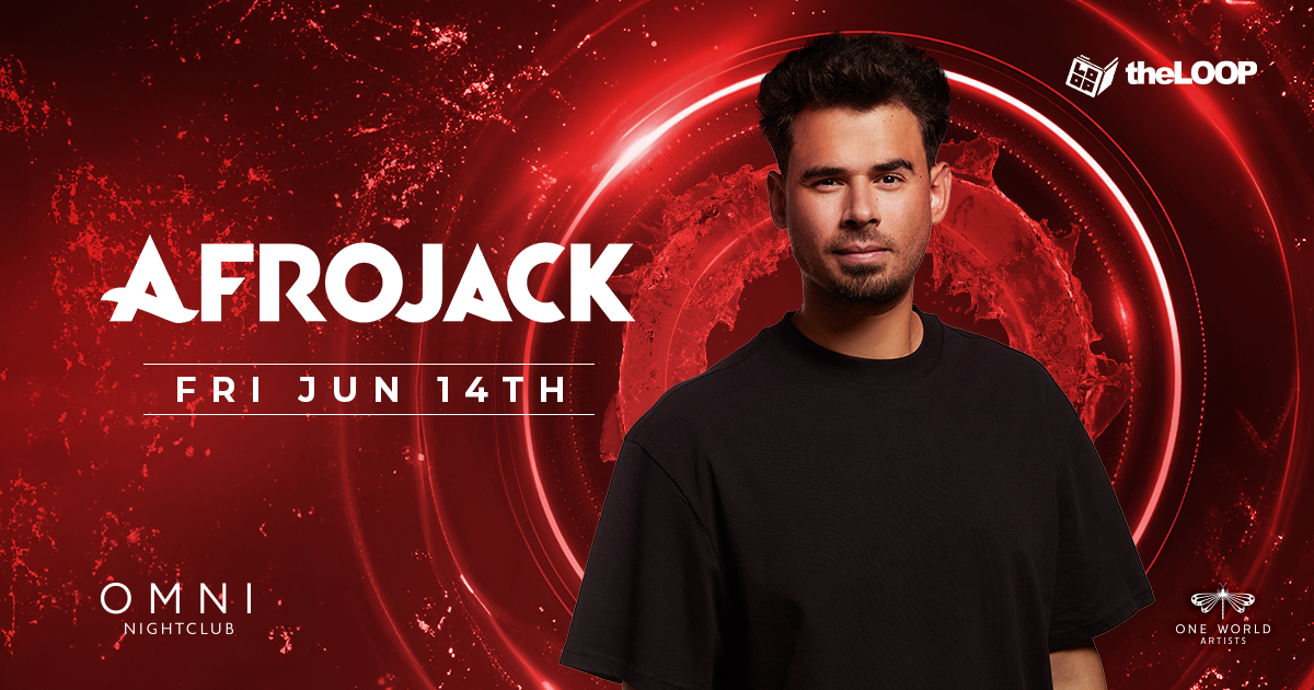 【OMNI】theLOOP presents AFROJACK