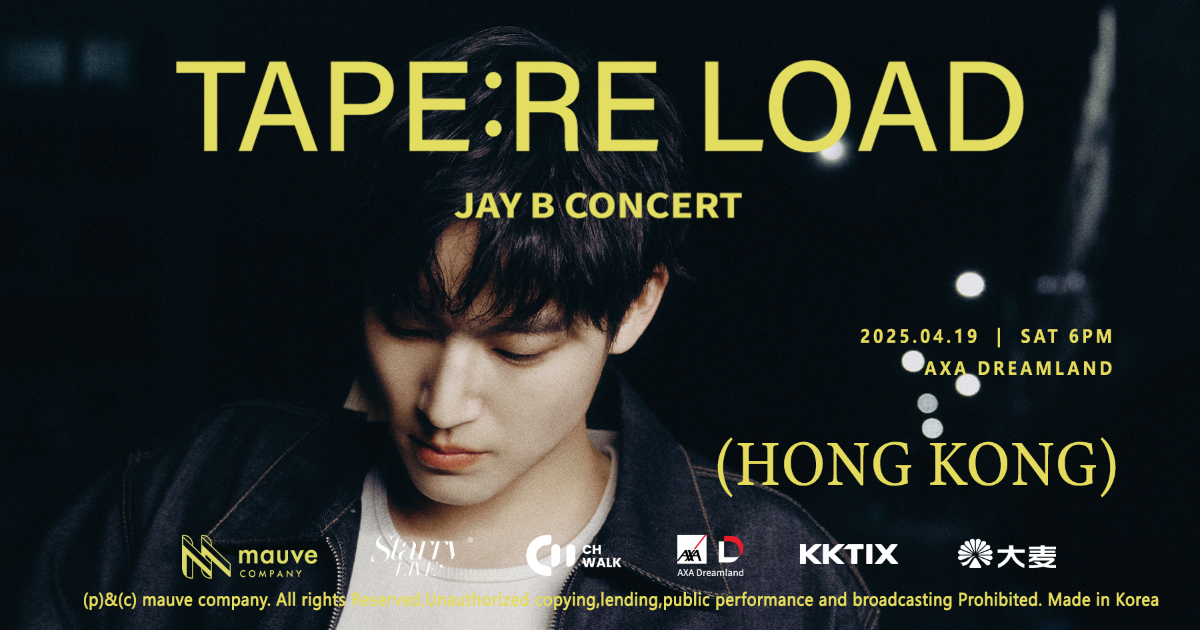 2025 JAY B CONCERT [TAPE:RE LOAD] in HONG KONG
