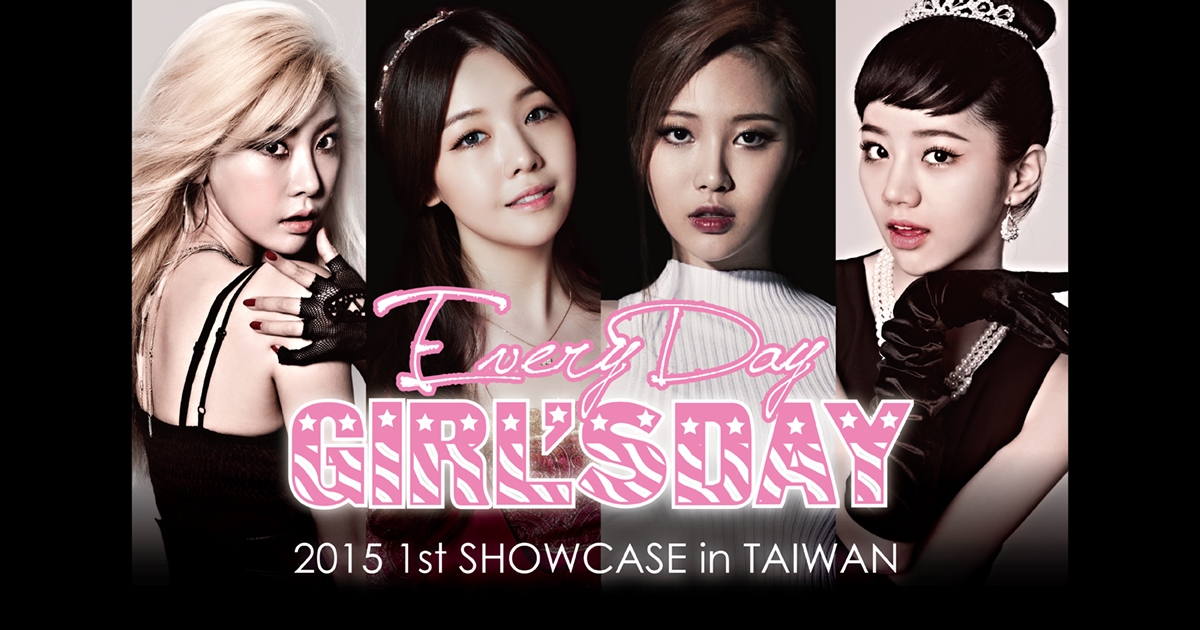 Every Day, Girl's Day! 2015 1st SHOWCASE in TAIWAN
