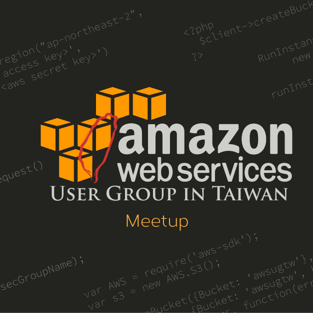AWS User Group in Taiwan Meetup #10