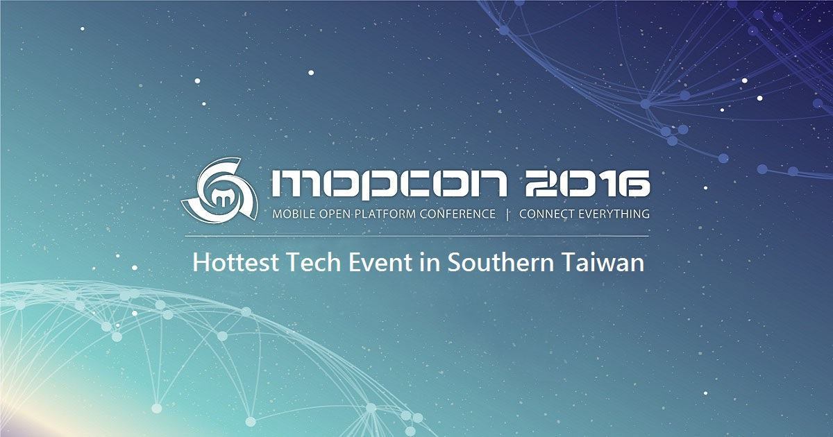 MOPCON 2016 Call for Presentation