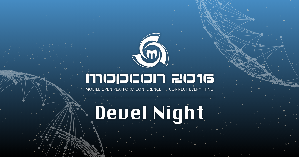 MOPCON 2016 Devel Night