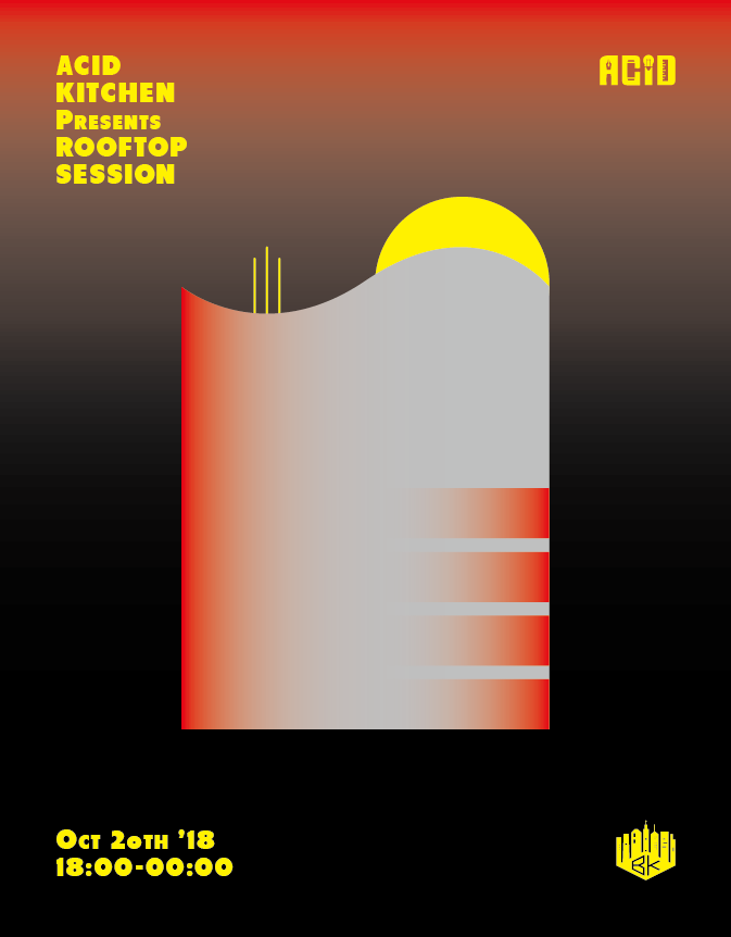 Acid Kitchen presents : Rooftop Session