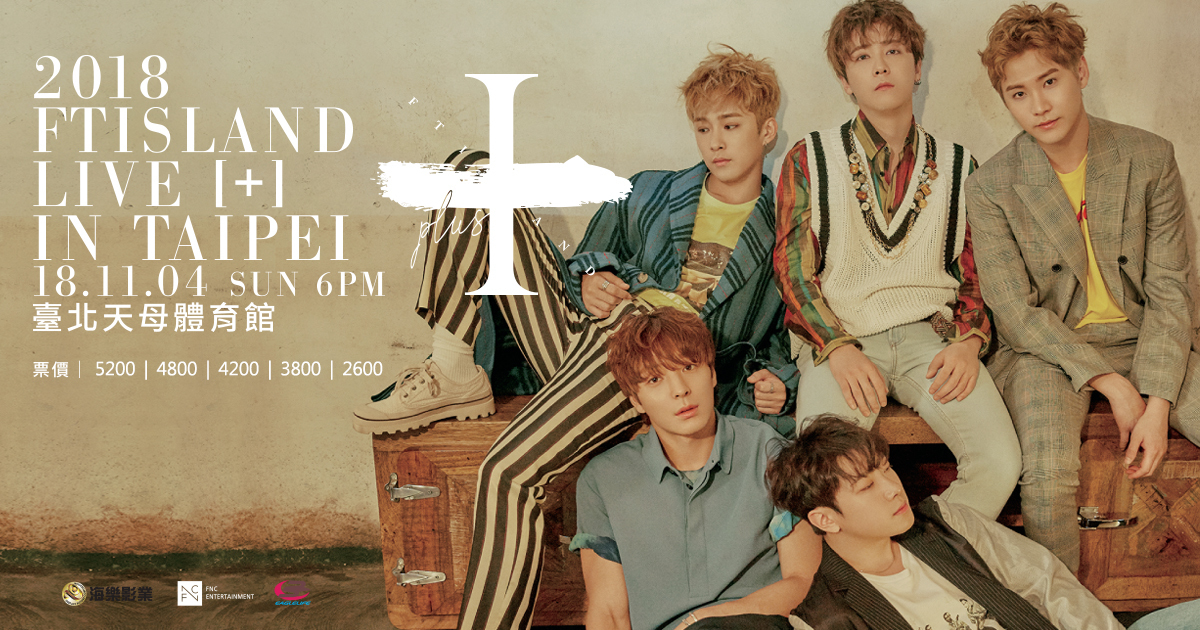2018 FTISLAND LIVE [+] IN TAIPEI